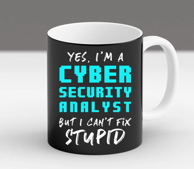 CYBER SECURITY ANALYST Gift, Cyber Security Analyst Funny Gift Coffee ...