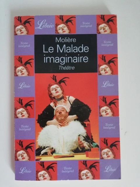 MOLIERE LE MALADE Imaginaire - Texte Integral Librio 2002 EUR 3,00 ...