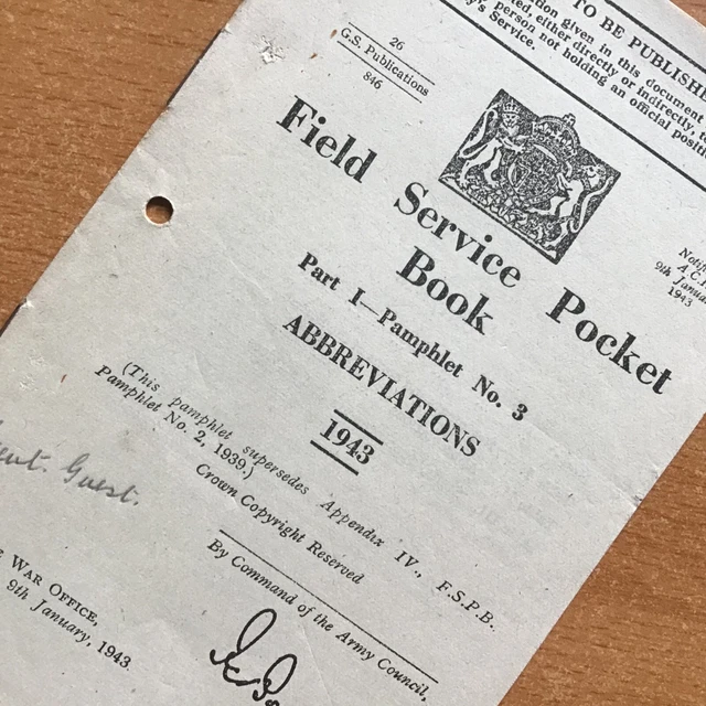 ORIGINAL WW2 BRITISH ARMY FSPB PAMPHLET No 3 ABBREVIATIONS 1943 8 68 ORIGINAL WW2 BRITISH ARMY FSPB PAMPHLET No 3 ABBREVIATIONS 1943 8 68