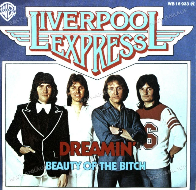 LIVERPOOL EXPRESS - Dreamin' / Beauty Of The Bitch 7in 1977 (VG+/VG+ ...