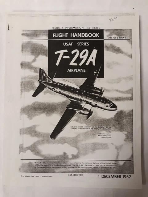CONSOLIDATED USAF SERIES T-29A Airplane Flight Handbook December 1 ...