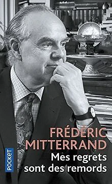 MES REGRETS SONT des remords de MITTERRAND, Frédéric | Livre | état bon ...