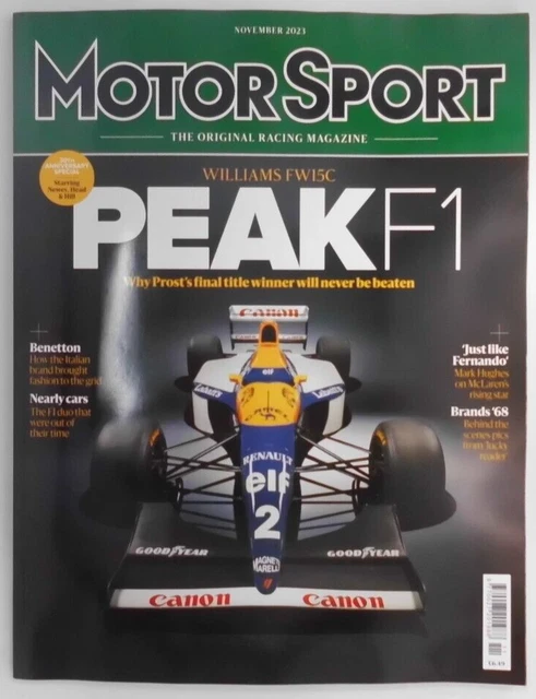 MOTOR SPORT MAGAZINE Nov 2023 Peak F1 Williams FW15C Alain Prost's ...