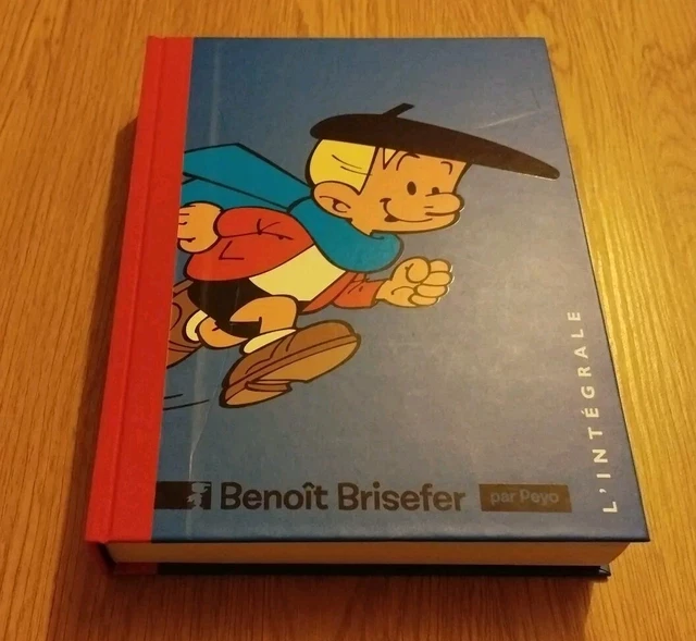 BENOIT BRISEFER L'INTÉGRALE 13 Tomes 736 p - PEYO WALTHERY WASTERLAIN ...