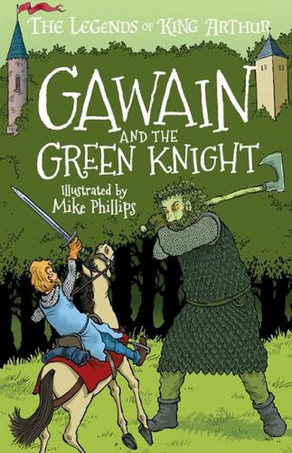 LES LÉGENDES DU roi Arthur : Gauvain et le chevalier vert par Tracey ...