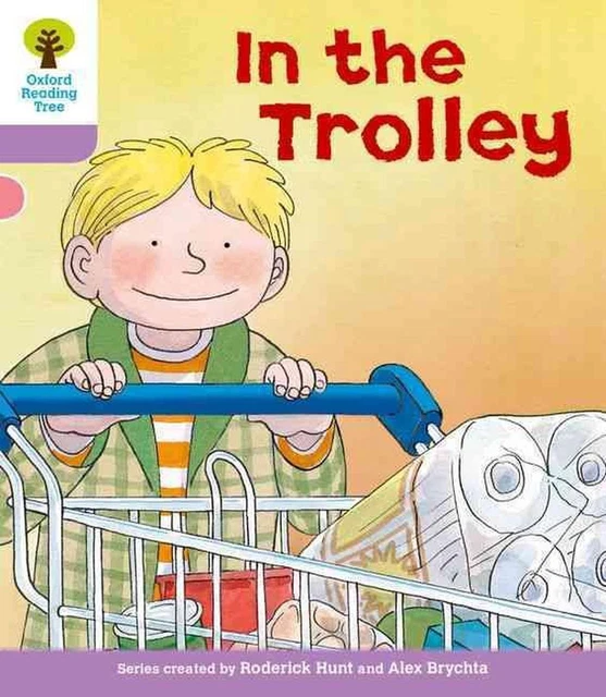 OXFORD READING TREE: Level 1+: Decode and Develop: In the Trolley by ...