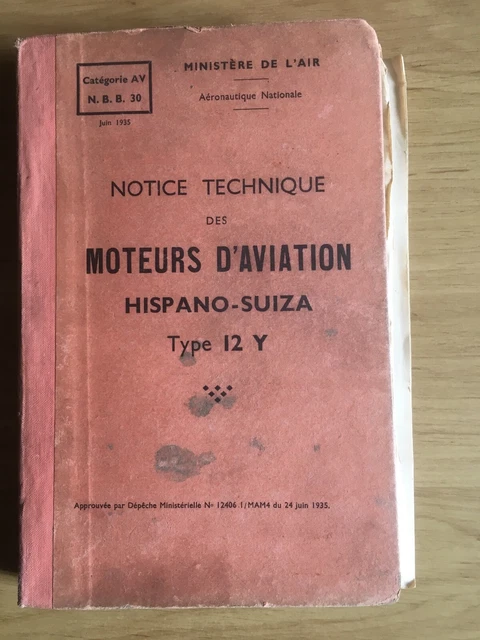 RARE NOTICE TECHNIQUE Moteurs D'aviation Hispano-Suiza Type 12Y EUR 499 ...
