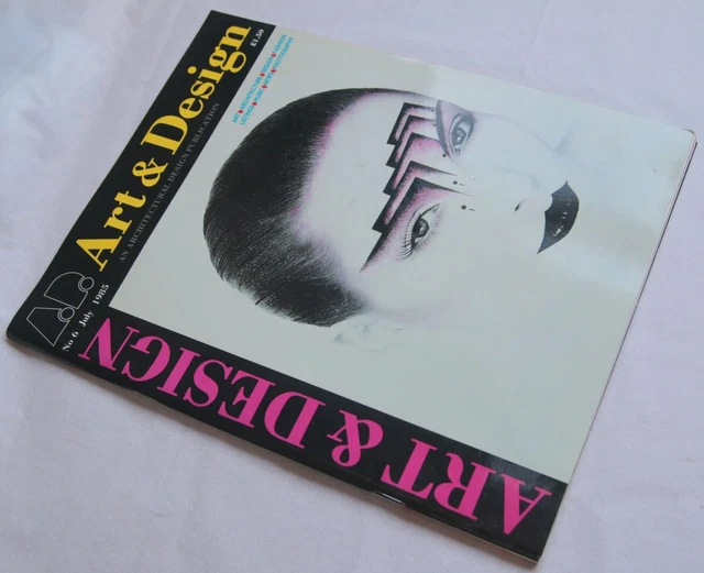 ART & DESIGN Magazine No 6 July 1985 80s / Postmodern Design Peter ...