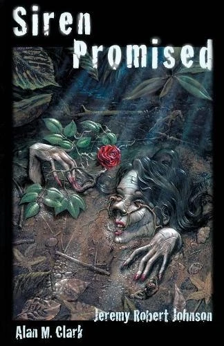 ALAN M CLARK Jeremy Robert Johnson Siren Promised (Poche) EUR 17,22 ...