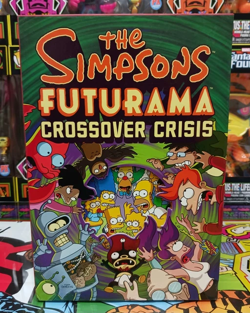 THE SIMPSONS FUTURAMA Crossover Crisis With Simpsons Comics #1 ...