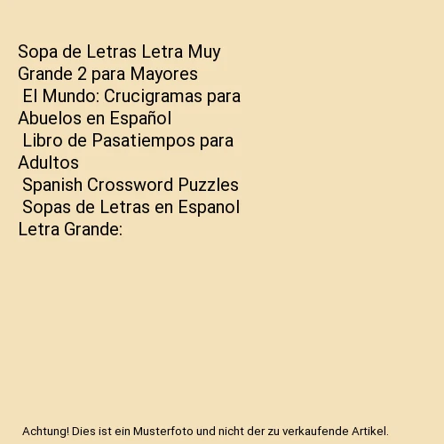 SOPA DE LETRAS Letra Muy Grande 2 para Mayores | El Mundo: Crucigramas ...
