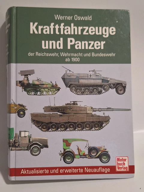 OSWALD KRAFTFAHRZEUGE UND Panzer Reichswehr Wehrmacht Bundeswehr ...