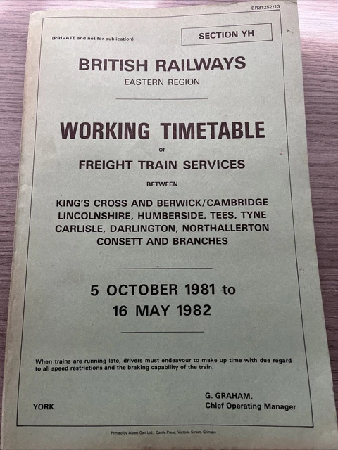 BR EASTERN REGION WTT Railway Working Timetable Freight Services YH Oct ...