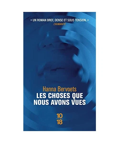 LES CHOSES QUE nous avons vues, Bervoets, Hanna EUR 6,69 - PicClick FR