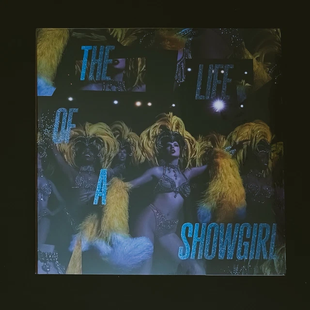 TAYLOR SWIFT - The Life of a Showgirl: Baby, That's Show Business ...