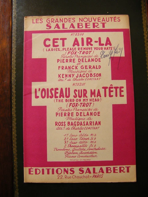 & SPARTITO QUESTO Aria La UCCELLO Su Ma Testa Pierre Delanoe Fox Trot ...