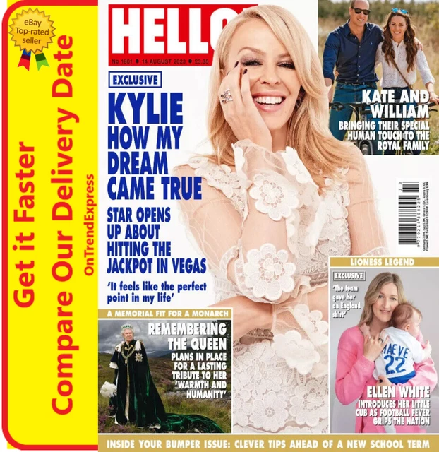 HELLO! MAGAZINE ISUE 1801 August 2023 Kylie Minogue How My Dream Came ...