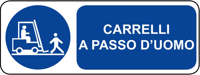 CARTELLO SEGNALETICA CARRELLI A PASSO D'UOMO in alluminio 125X330 mm ...