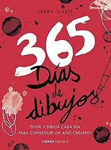 365 DÍAS DE dibujos: Pinta y dibuja cada día para con... | Livre | état ...