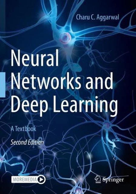 NEURAL NETWORKS AND Deep Learning: A Textbook by Charu C. Aggarwal Paperback Boo £60.40 ...