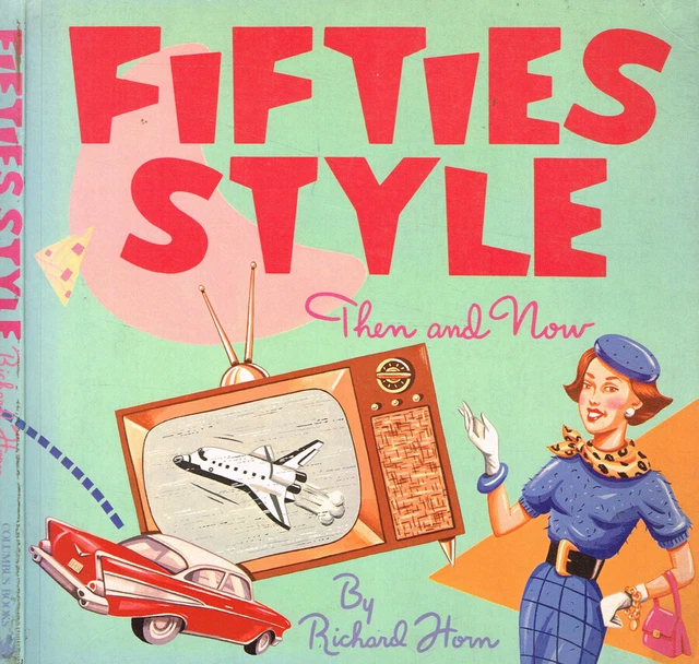 FIFTIES STYLE. THEN and now. Richard Horn. 1985. . EUR 10,00 - PicClick FR