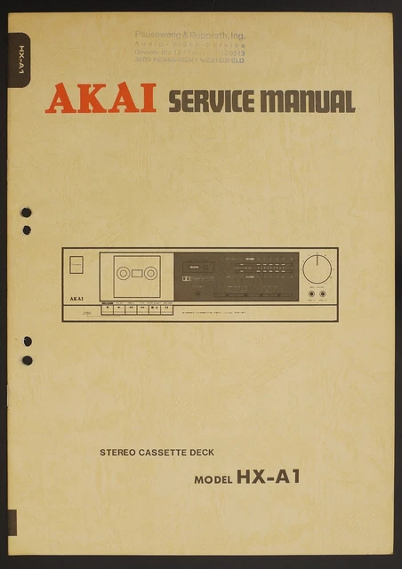 MANUALE DI SERVIZIO mazzo cassette stereo originale AKAI HX-A1/diagramma/elenco parti o154 EUR ...