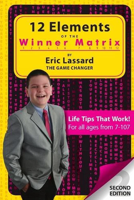 12 ELEMENTS OF The Winner Matrix by Eric Lassard The Game Changer ...