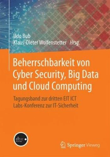 BEHERRSCHBARKEIT VON CYBER Security, Big Data Und Cloud Computing: Tagungsband EUR 82,62 ...