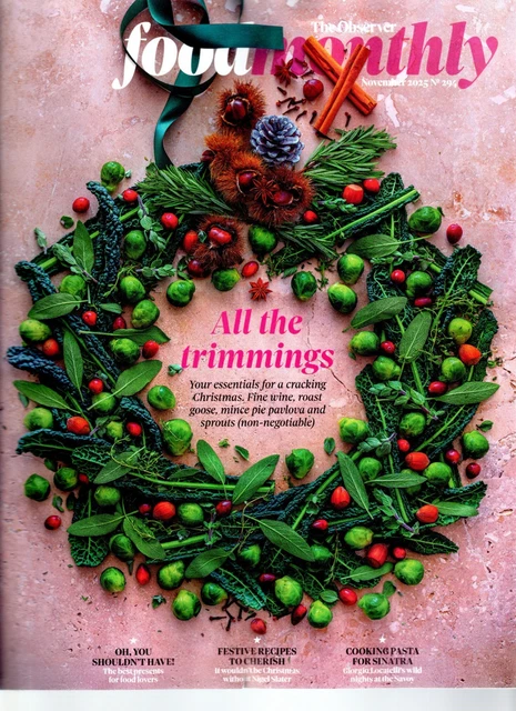 OBSERVER FOOD MONTHLY Magazine November 2025 - All The Trimmings, £2.39 ...