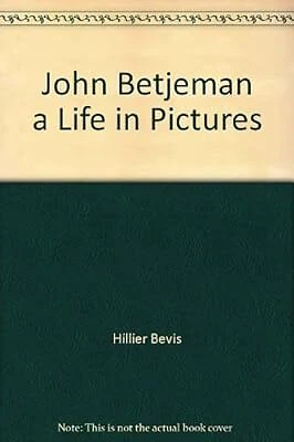 JOHN BETJEMAN A Life in Pictures, Hillier Bevis, Used; Good Book EUR 3 ...