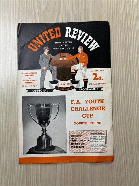 MANCHESTER UNITED V Newcastle United FA Youth Cup Munich Season 1957/58 ...