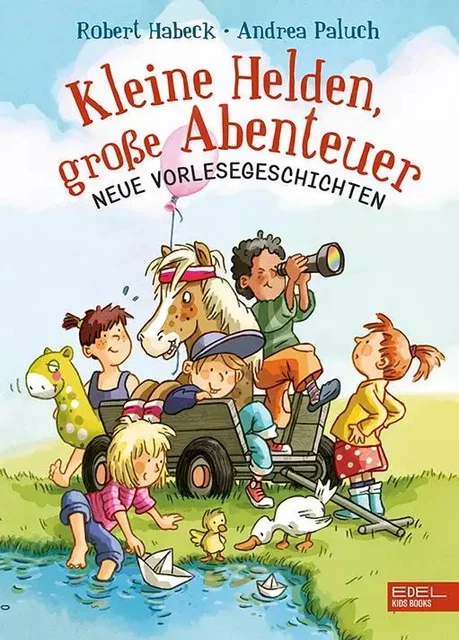 KLEINE HELDEN, GROSSE Abenteuer (Band 2) Neue Vorlesegeschichten Habeck (u. a.) EUR 14,99 ...