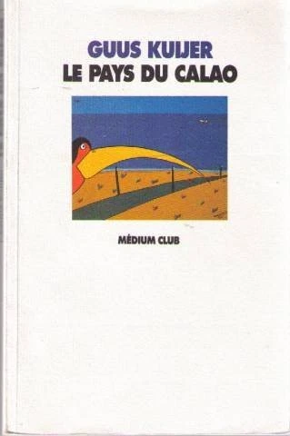 LE PAYS DU calao de Anne-Marie De Both-Diez Guus Kuijer EUR 3,99 ...