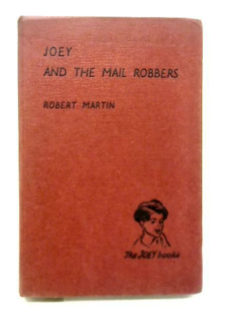 JOEY AND THE Mail Robbers (Robert Martin - 1962) (ID:69292) EUR 6,70 ...