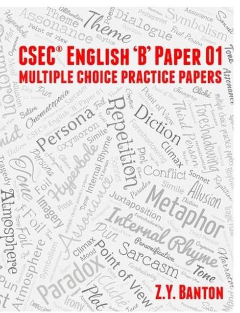 CSEC ENGLISH &B& PAPER 01 Multiple Choice Practice Papers by Zandrea Y ...