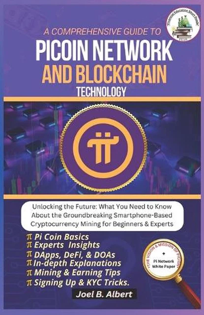 A COMPREHENSIVE GUIDE to Pi Coin Network and Blockchain Technology ...