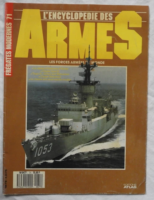 MAGAZINE L’ENCYCLOPÉDIE DES ARMES Les forces armées du monde n°71 EUR 1,90 - PicClick FR