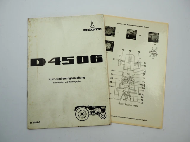 DEUTZ D 4506 Traktor Kurz Betriebsanleitung 1971 mit Schmierplan ...