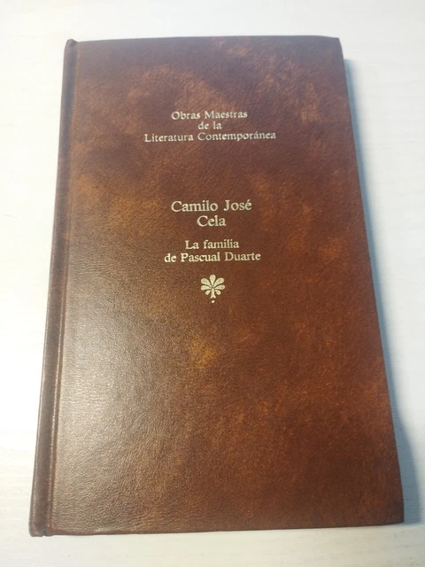 LA FAMILIA DE Pascual Duarte Camilo JOSE Cela Seix Barral 1983 Livre ...
