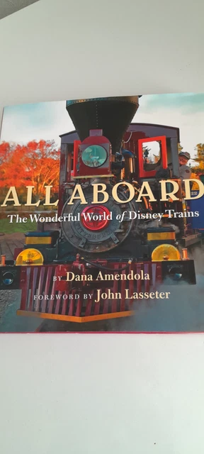 ALL ABOARD THE Wonderful World of Disney Trains Book By Dana Amendola £ ...