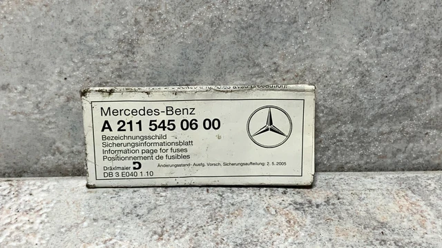 GENUINE MERCEDES BENZ E-Class W211 fuse information sheet A2115450600 ...