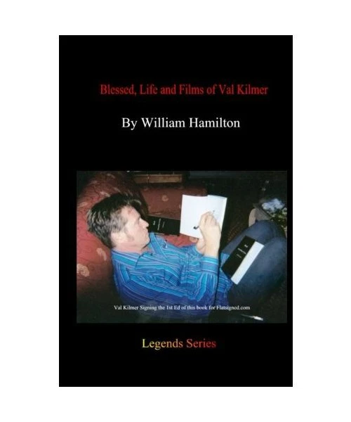 BLESSED, LIFE AND Films of Val Kilmer, William Hamilton EUR 9,87 - PicClick FR