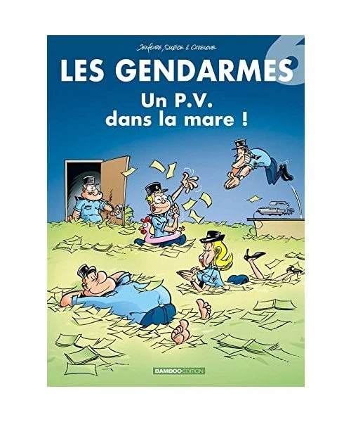 LES GENDARMES - tome 06: Un PV dans la mare !, Jenfèvre, Henri; Cazenove, Chris EUR 6,69 ...