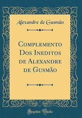 COMPLEMENTO DOS INEDITOS de Alexandre de Gusmo Cla £20.40 - PicClick UK