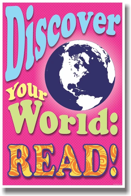 NEW SCHOOL BOOK CLASSROOM LIBRARY READING POSTER - Discover Your World ...