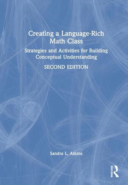 CREATING A LANGUAGE-RICH Math Class: Strategies and Activities for ...