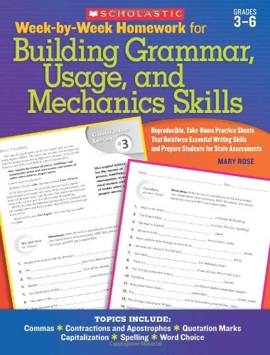 WEEK-BY-WEEK HOMEWORK FOR BUILDING GRAMMAR, USAGE AND By Mary Rose ...