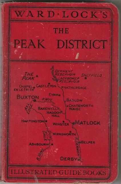WARD LOCK RED GUIDE - THE PEAK DISTRICT (DERBYSHIRE) - c. 1950 - maps ...