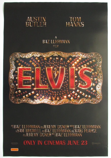 ELVIS 2022 ORIGINAL Australian movie poster Austin Butler Tom Hanks Baz Luhrmann $99.00 ...