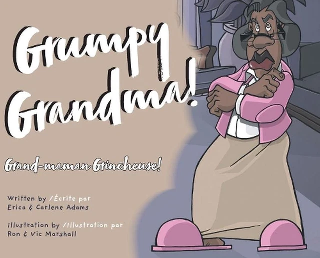 GRUMPY GRAND-MÈRE !: Grand-maman Grincheuse ! livre à couverture rigide ...